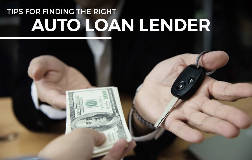 Tips for Finding the Right Auto Loan Lender - Credit Dynamo